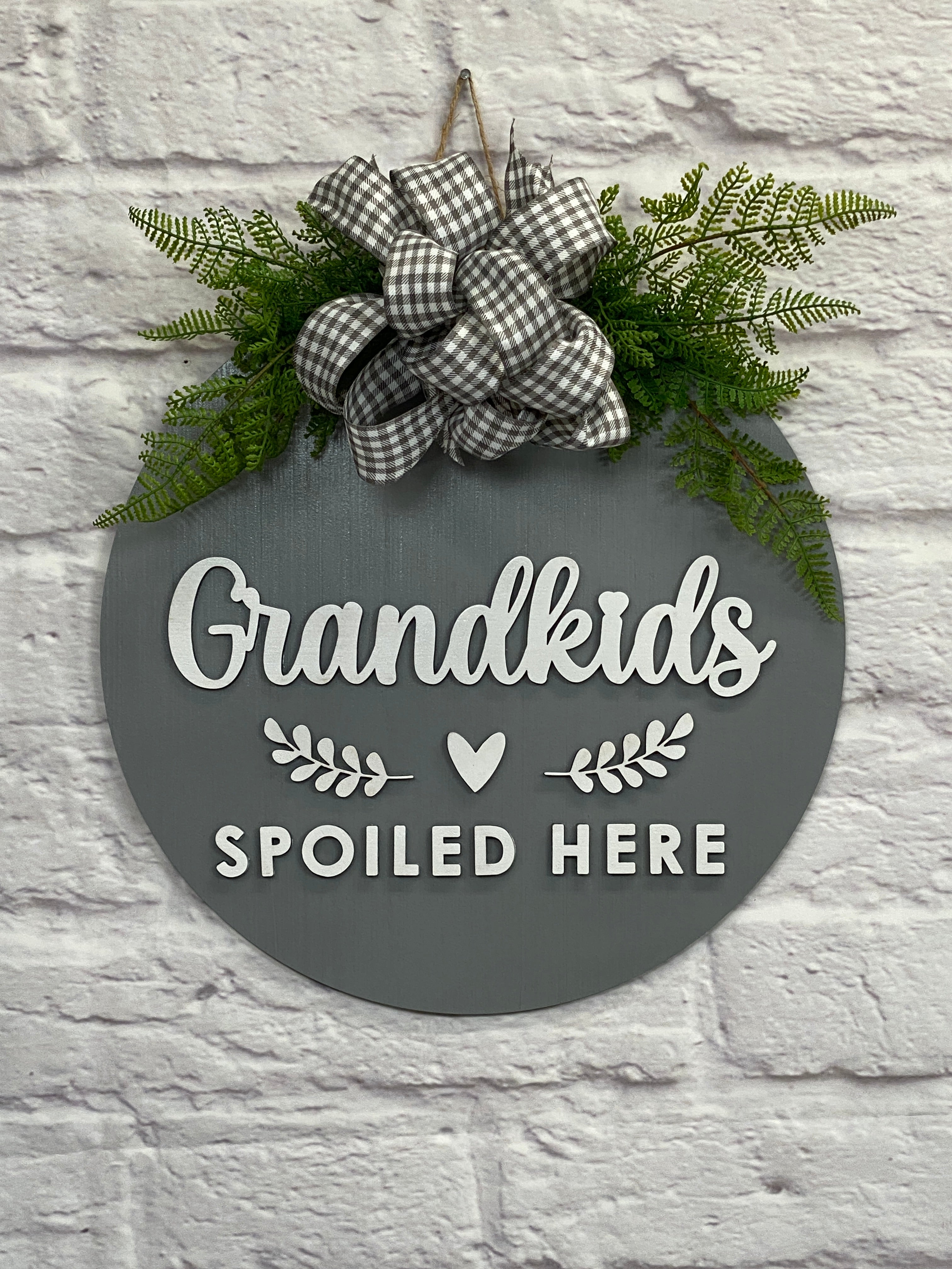 Grandkids Spoiled Here Door Hanger – Hearts Desire Shop
